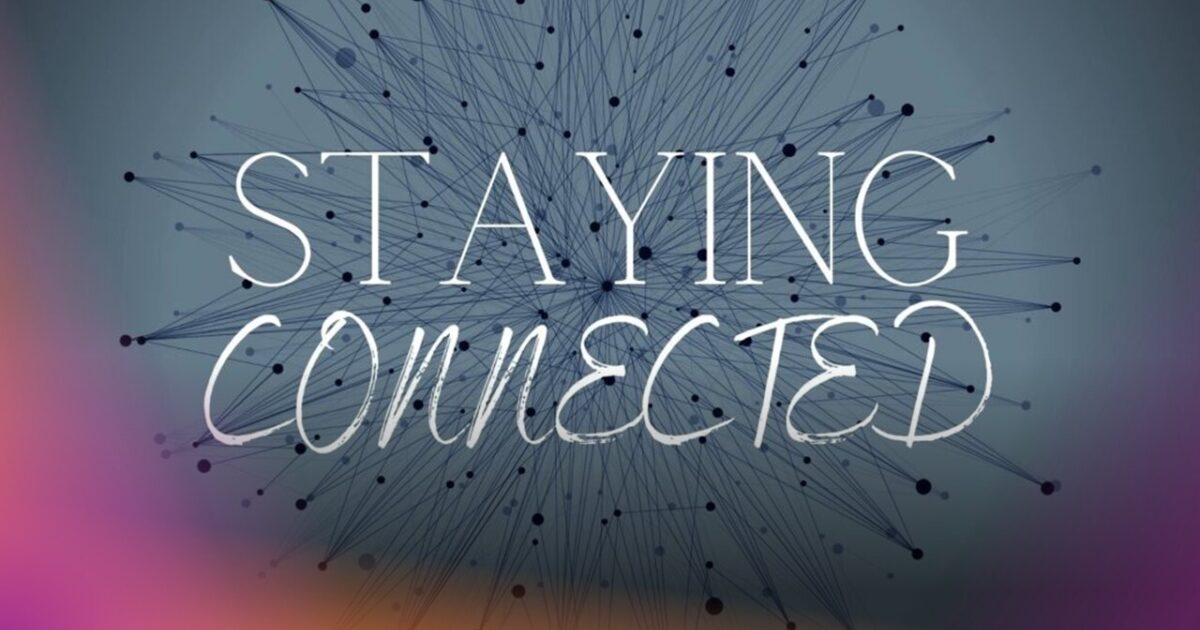 Partners In Hope | STAYING CONNECTED
