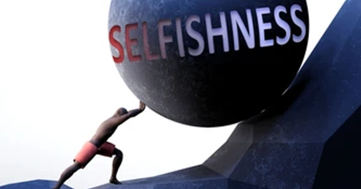 Partners In Hope | Roots of Selfishness
