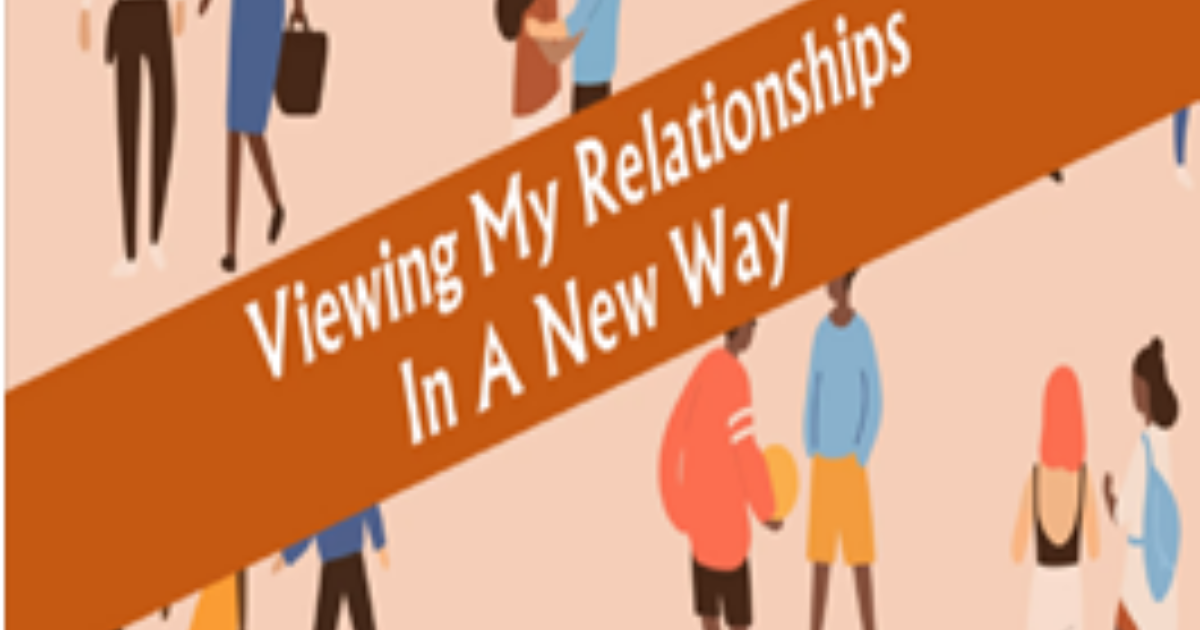 Partners In Hope | Viewing My Relationships In A New Way